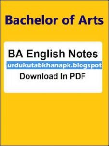 BA English Notes Free Download in PDF Bachelor of Arts - The CSS Books