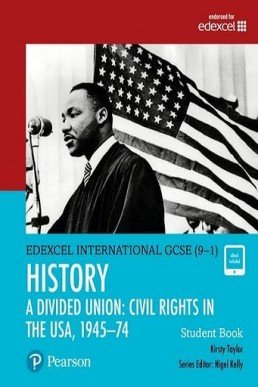Edexcel International GCSE (9-1) History A Divided Union Civil Rights ...
